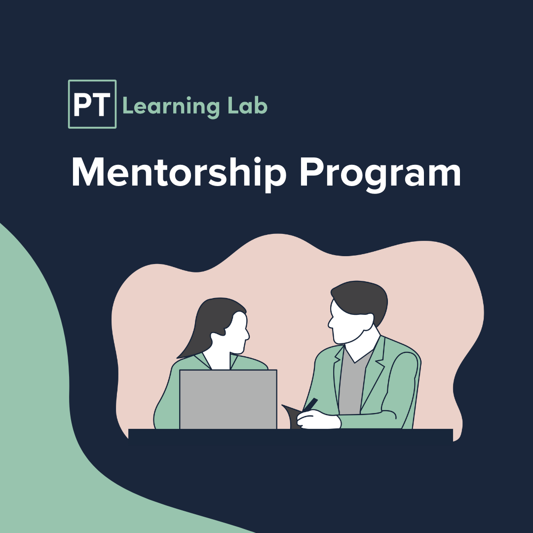 1-Year Mentorship Program – PT Learning Lab