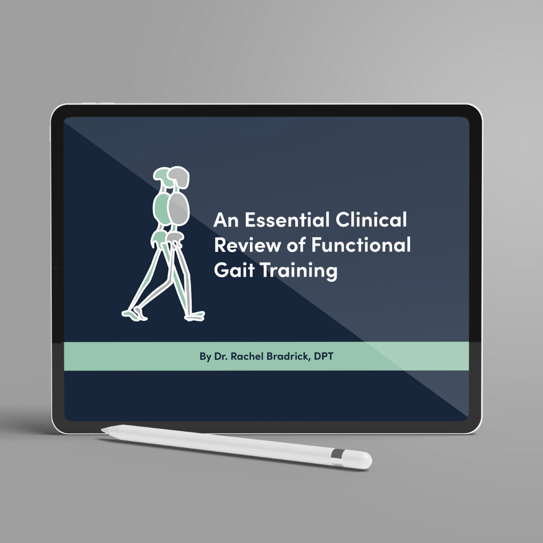 An Essential Clinical Review of Functional Gait Training (CEU) – PT ...